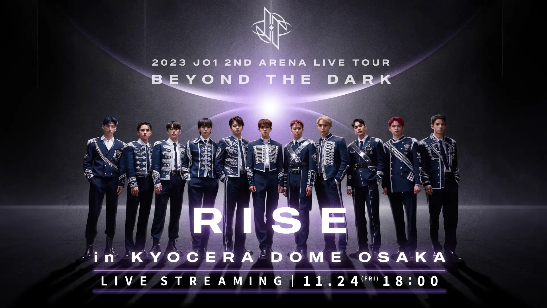 JO1初のドーム公演を11月24日（金）Leminoで国内独占生配信！ 『2023 JO1 2ND ARENA LIVE TOUR ‘BEYOND THE DARK:RISE in ...