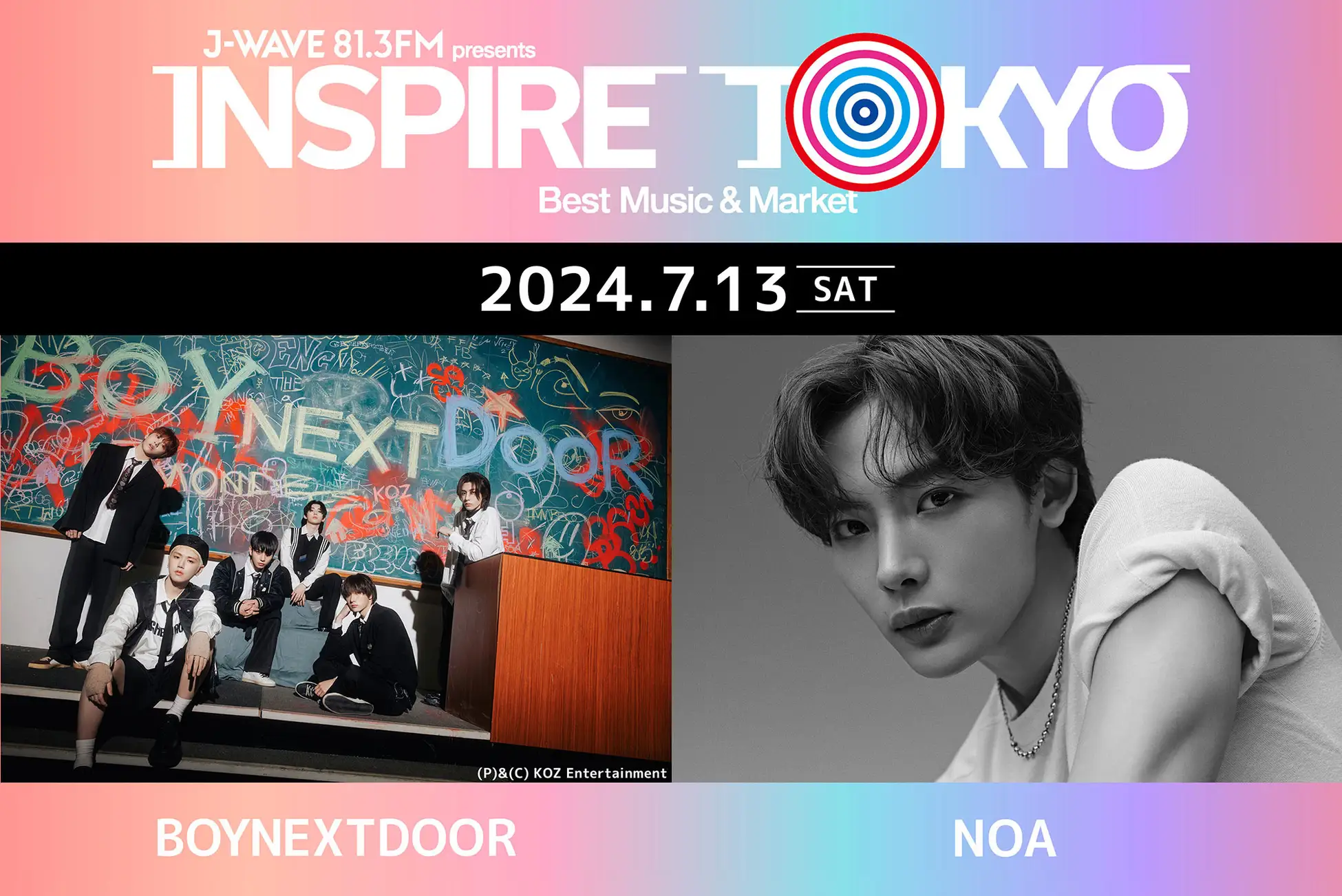 BOYNEXTDOORとNOA、都市フェス「INSPIRE TOKYO」7/13に出演決定！ 「DANCE TO THE MUSIC」をテーマにパフォーマンスを披露【オフィシャル先行予約受付中 ...